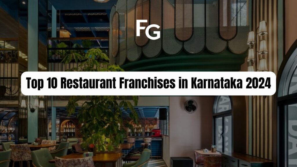 Top 10 Restaurant Franchises in Karnataka 2024 - Frankart Global