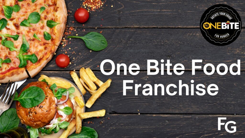 One Bite Food Franchise: Savor the Flavor of Opportunity - Frankart Global